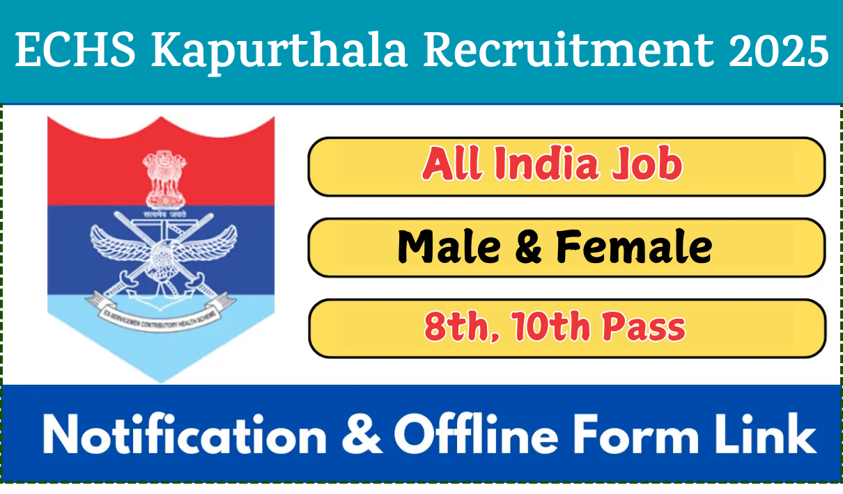 ECHS Kapurthala Recruitment 2025 » Group C Posts | Notification and ...