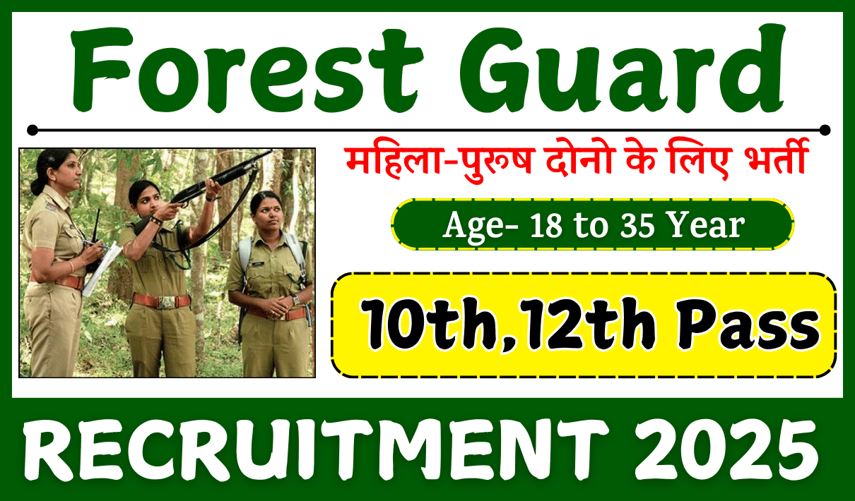 Forest Guard Recruitment 2025 » Notification Out For 1850 Post | Apply Online