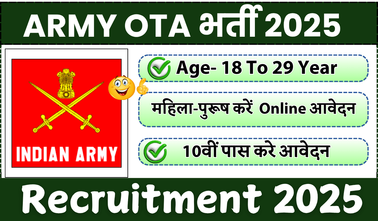 ARMY OTA Recruitment 2025 » 295 Posts | Notification Out For Group C Application Form