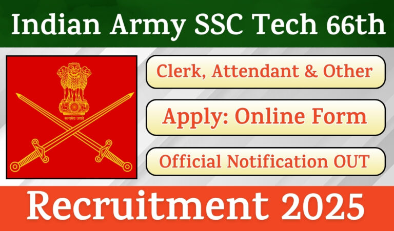 Army SSC Tech 66th Recruitment 2025 » Notification OUT for Apr 2026 Course, Apply Now
